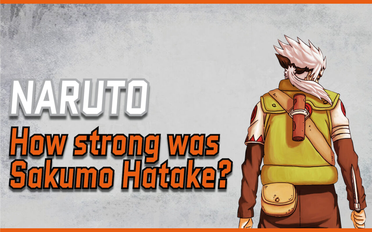 Sakumo Hatake: How Strong is he? - DLC Brothers