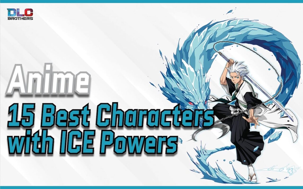 15 Amazing Anime Characters With Ice Powers - DLC Brothers